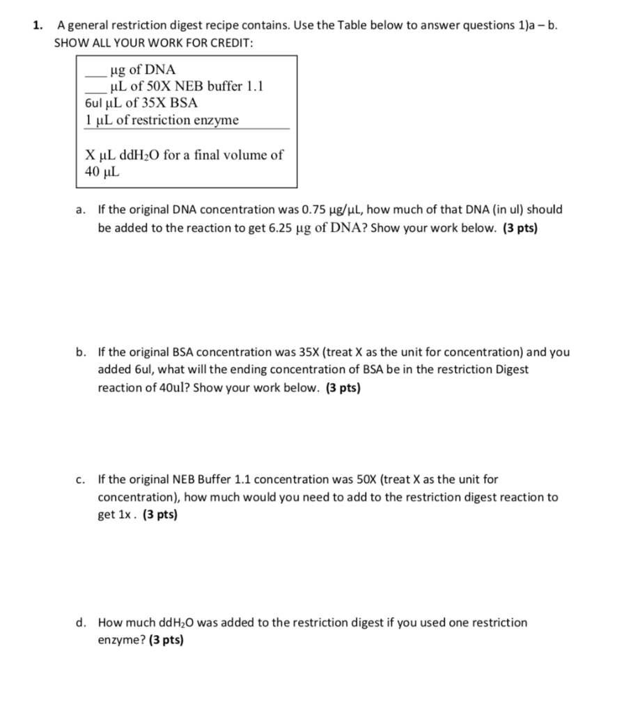 Solved 1. A general restriction digest recipe contains. Use | Chegg.com