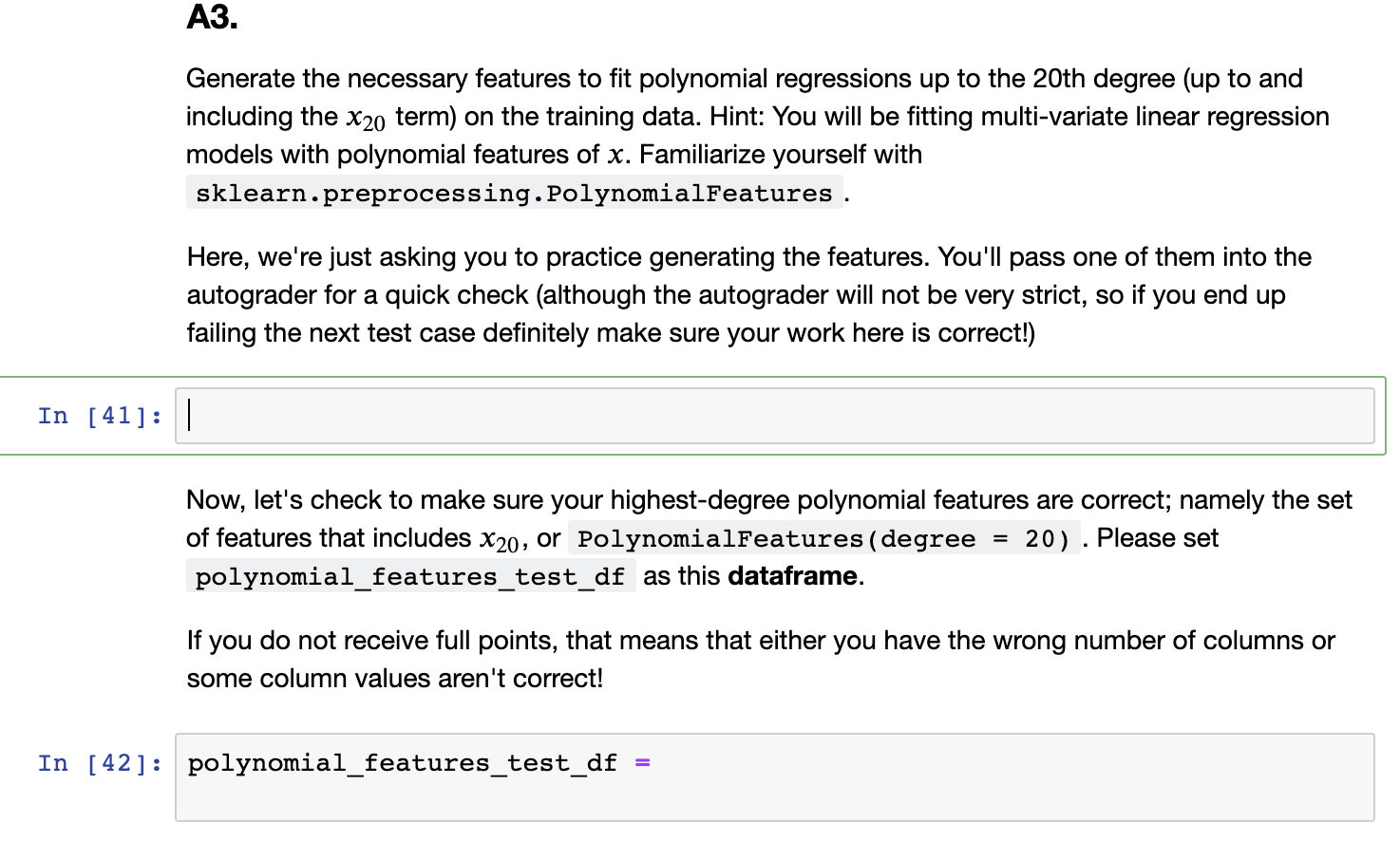A3. Generate the necessary features to fit polynomial | Chegg.com