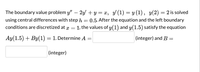 Solved The boundary value problem y" – 2y +y=, y(1) = y(1), | Chegg.com