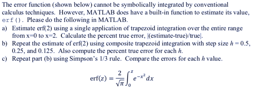 Solved The error function (shown below) cannot be | Chegg.com