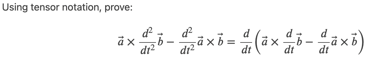 Solved Using Tensor Notation Prove 