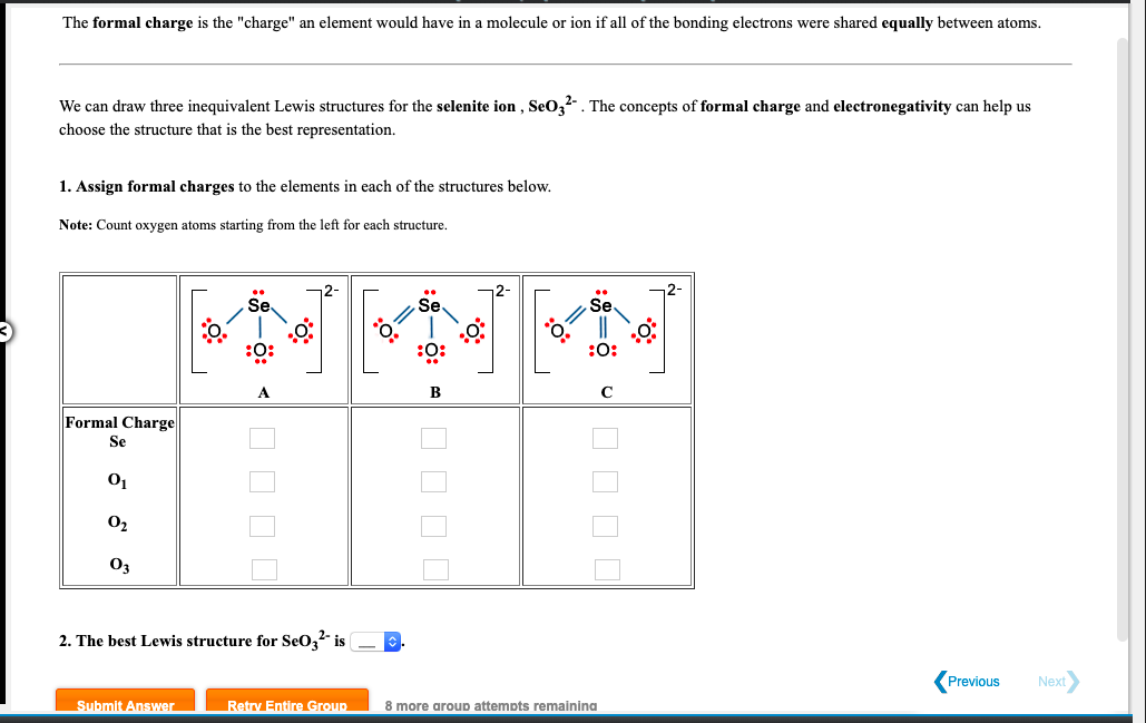 Solved The formal charge is the "charge" an element would | Chegg.com