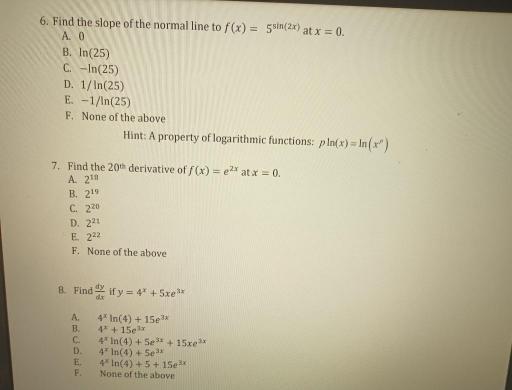 Solved 6. Find the slope of the normal line to f(x)=5sin(2x) | Chegg.com