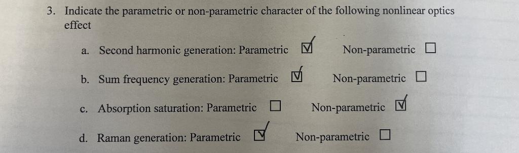 Solved 3. Indicate the parametric or non-parametric | Chegg.com