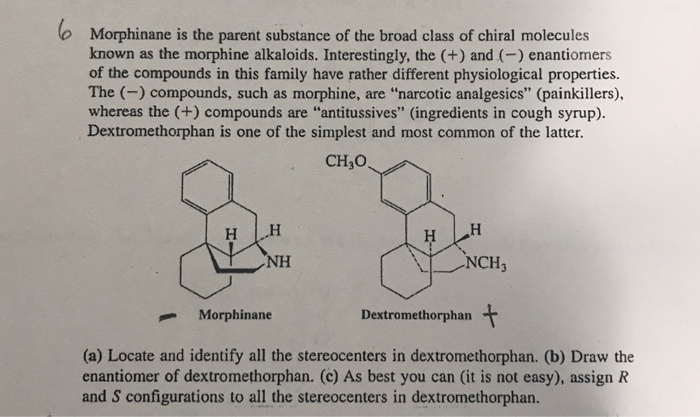 Solved o Morphinane is the parent substance of the broad | Chegg.com