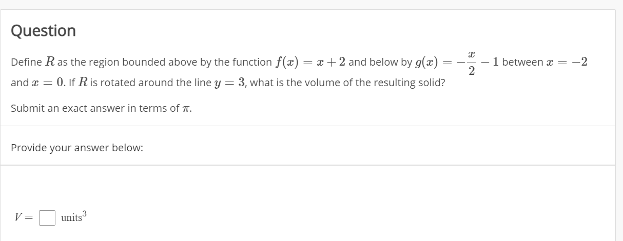 Solved Question C 1 between x = -2 Define R as the region | Chegg.com