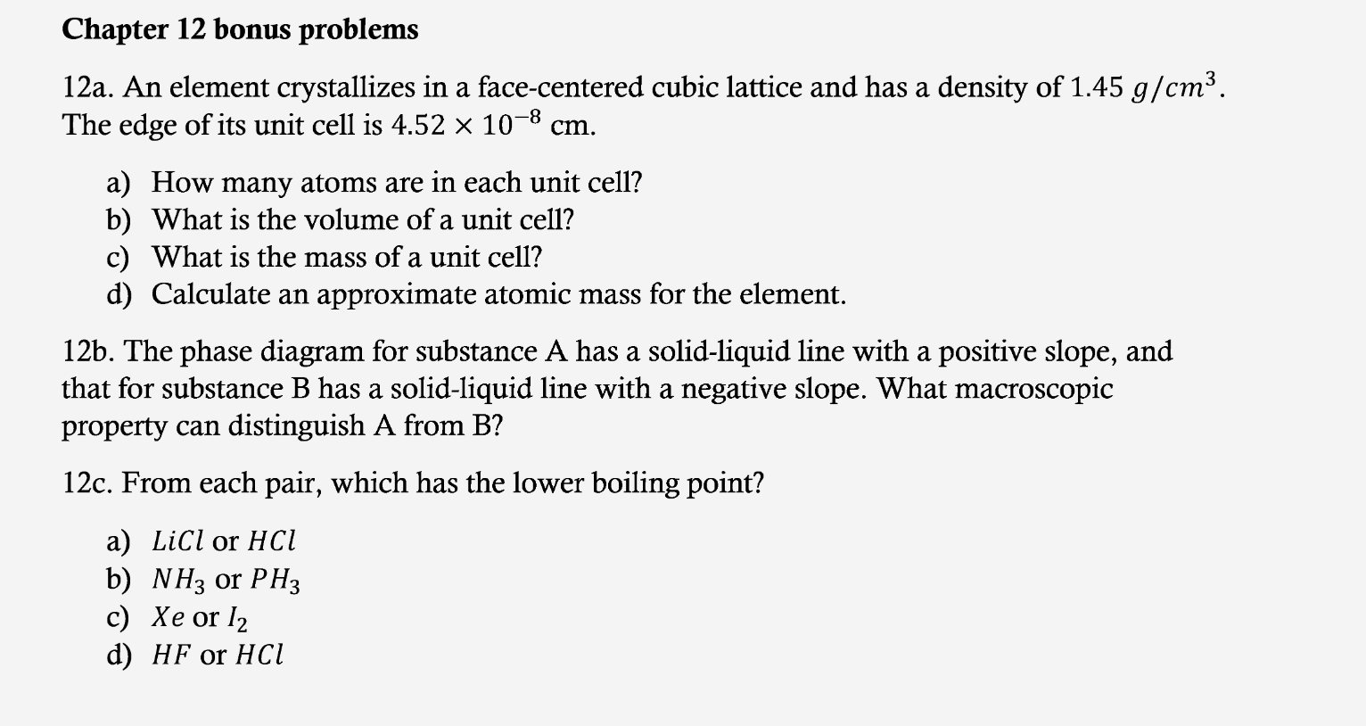 Solved Chapter 12 bonus problems 12a. An element | Chegg.com