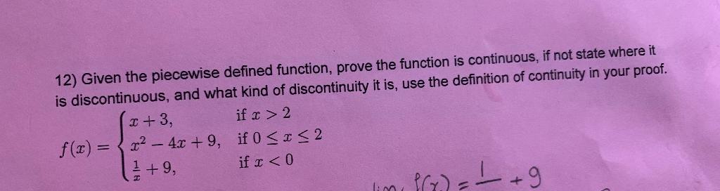 Solved 12) Given the piecewise defined function, prove the | Chegg.com