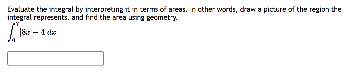 Solved Evaluate the integral by interpreting it in terms of | Chegg.com