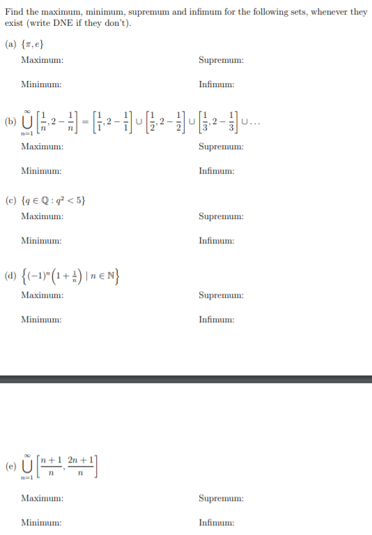 Solved Find the maximum, minimum, supremum and infimum for | Chegg.com