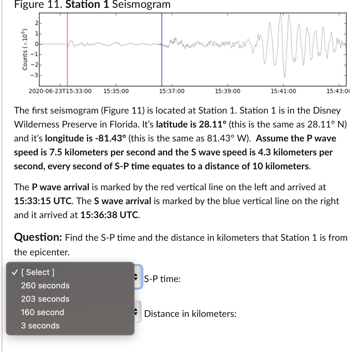 Solved Figure 11. ﻿Station 1 ﻿SeismogramThe first seismogram | Chegg.com
