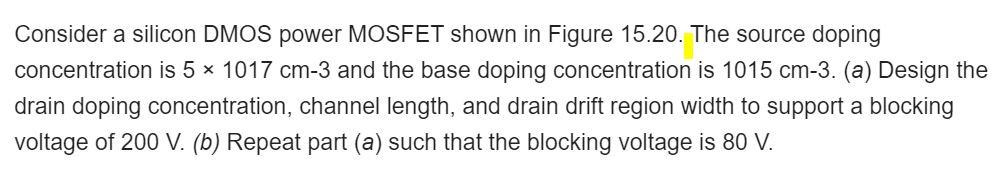 Solved Consider a silicon DMOS power MOSFET shown in Figure | Chegg.com