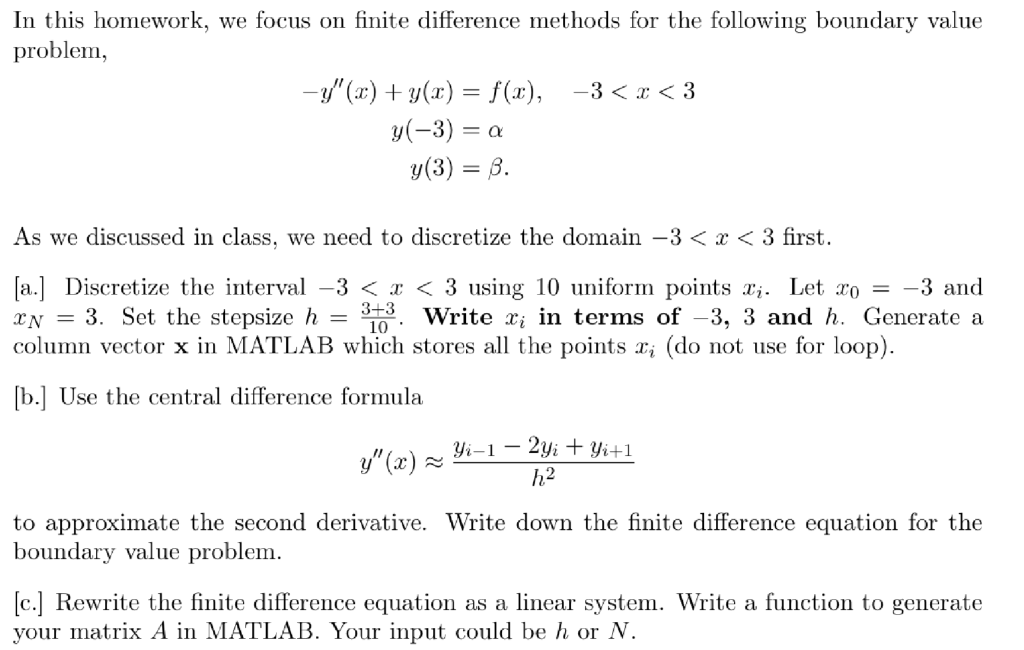 In this homework, we focus on finite difference | Chegg.com