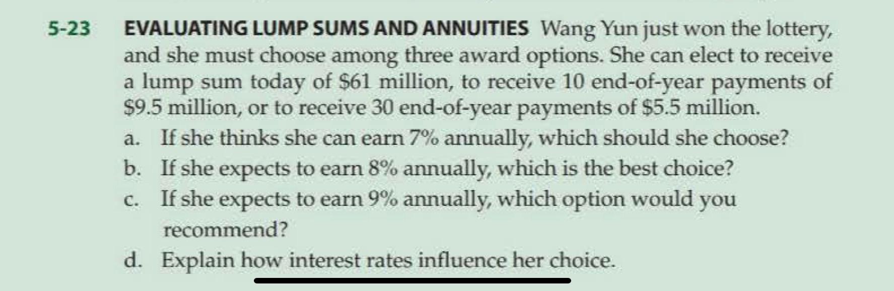 Solved -23 EVALUATING LUMP SUMS AND ANNUITIES Wang Yun just | Chegg.com