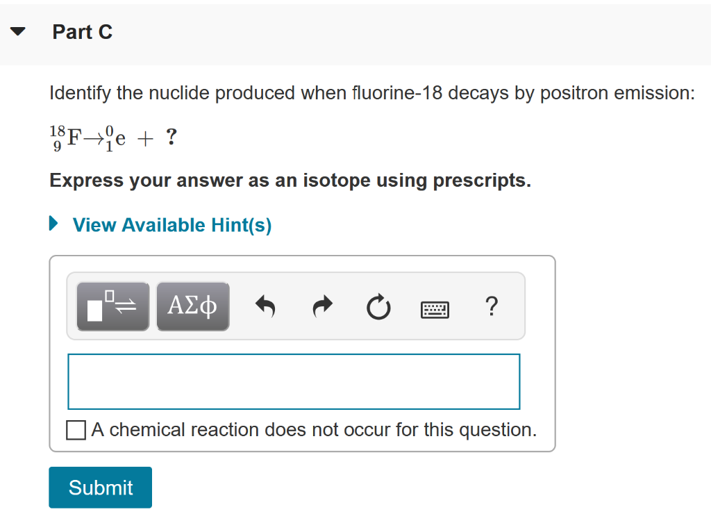 Solved Part A Identify the nuclide produced when | Chegg.com