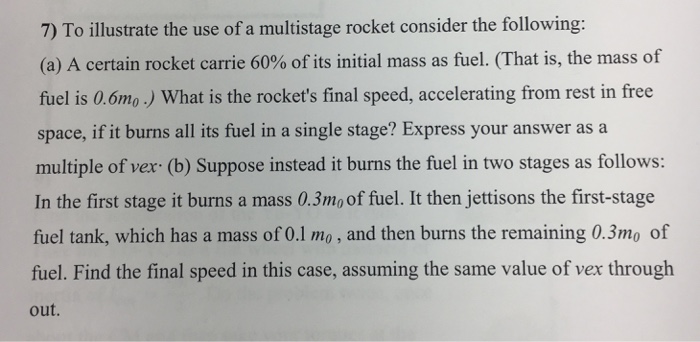 Solved To illustrate the use of a multistage rocket, | Chegg.com