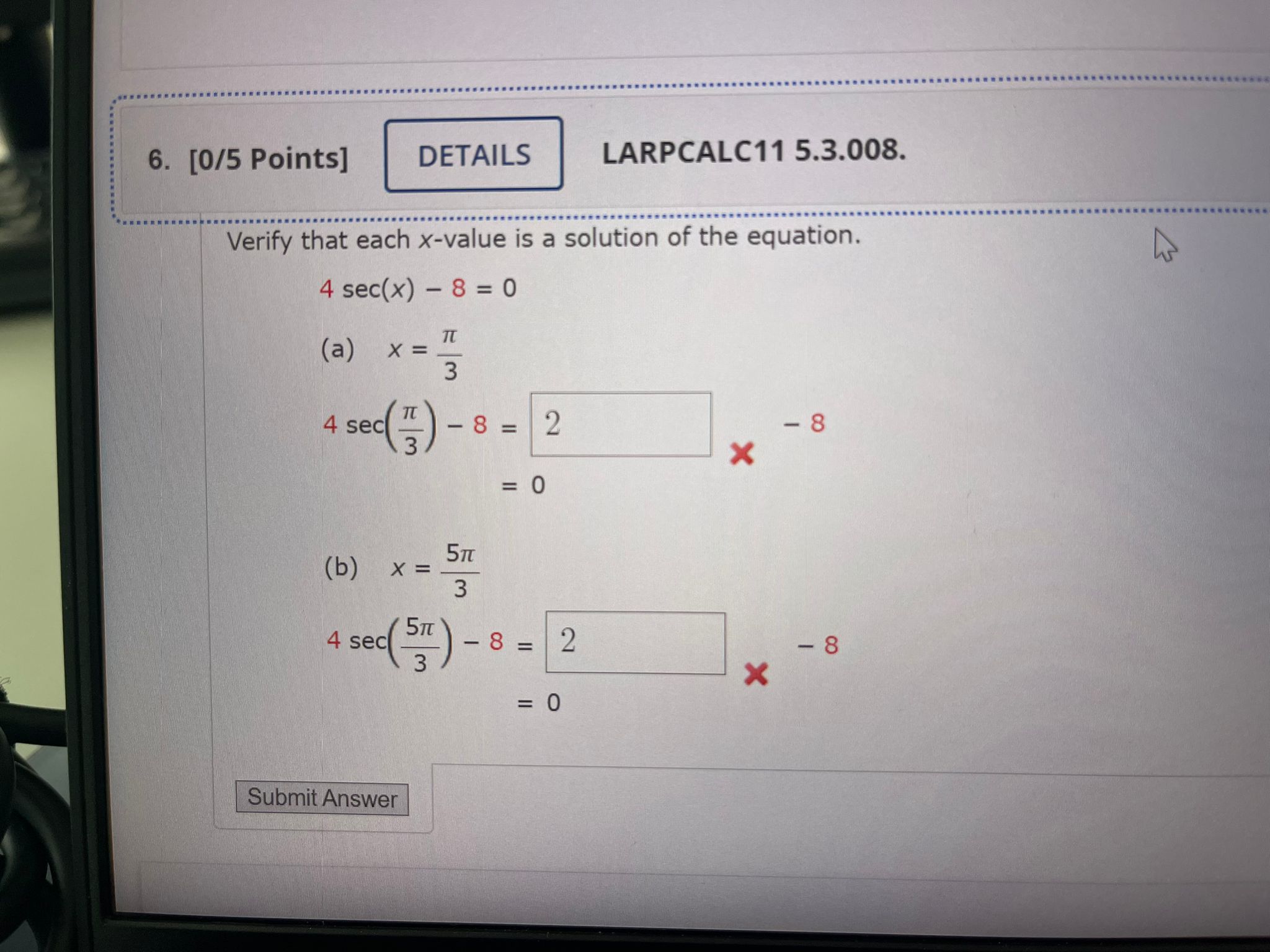 Solved Verify that each x-value is a solution of the | Chegg.com