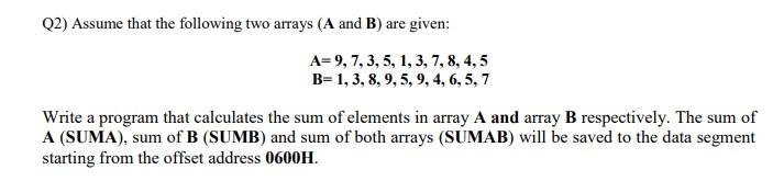 Solved (2) Assume that the following two arrays (A and B) | Chegg.com