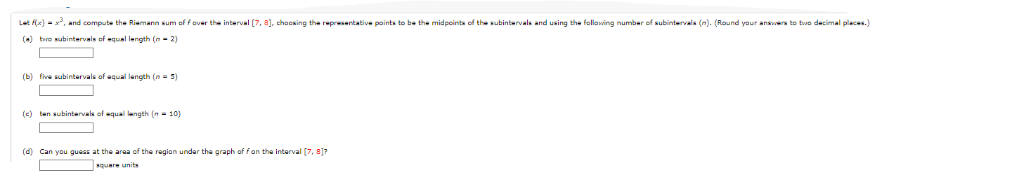 Solved (a) two subintervals of equal length (n=2) (b) five | Chegg.com