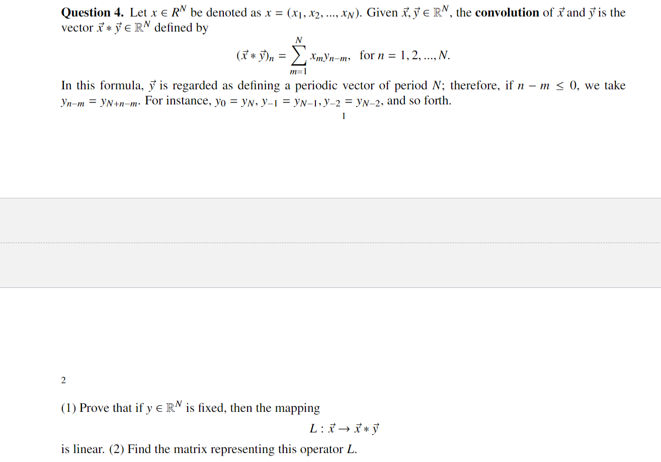 Solved Question 4. Let x∈RN be denoted as x=(x1,x2,…,xN). | Chegg.com