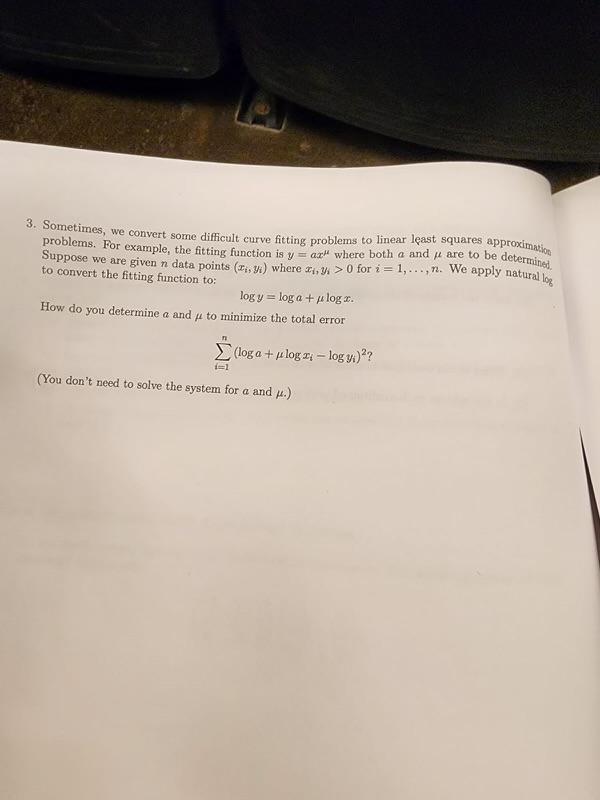 Solved 3. Sometimes, we convert some difficult curve fitting | Chegg.com