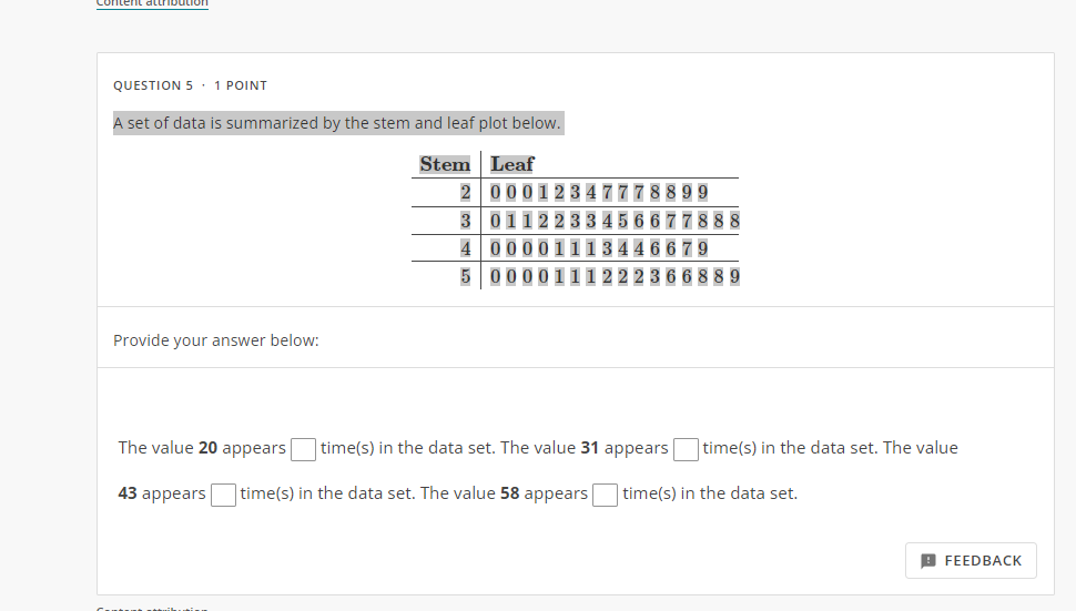 Solved A set of data is summarized by the stem and leaf plot | Chegg.com