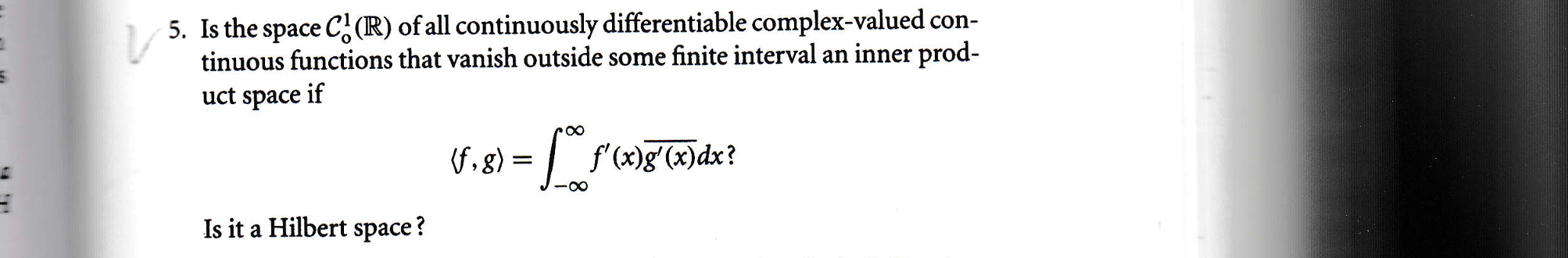 Solved 5. Is the space C)(R) of all continuously | Chegg.com
