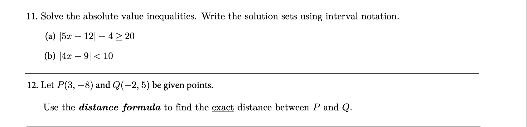 Solved 11. Solve the absolute value inequalities. Write the | Chegg.com
