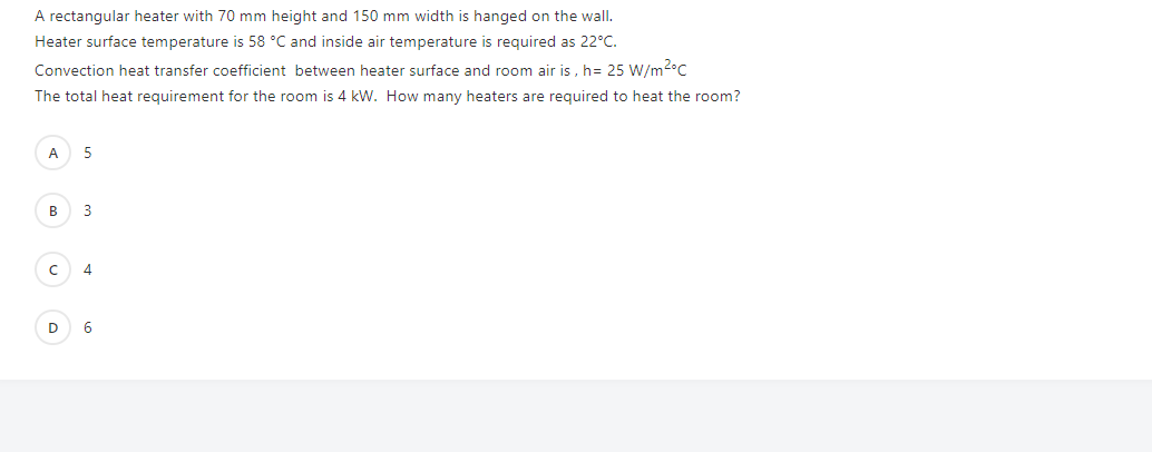 Solved A rectangular heater with 70 mm height and 150 mm | Chegg.com