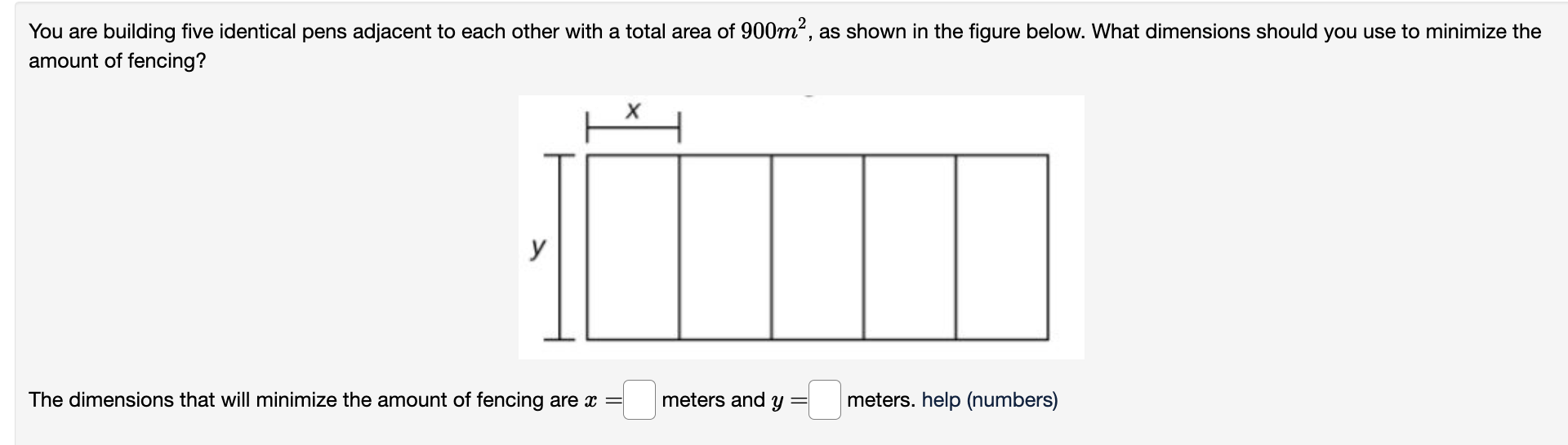 Solved You are building five identical pens adjacent to each | Chegg.com