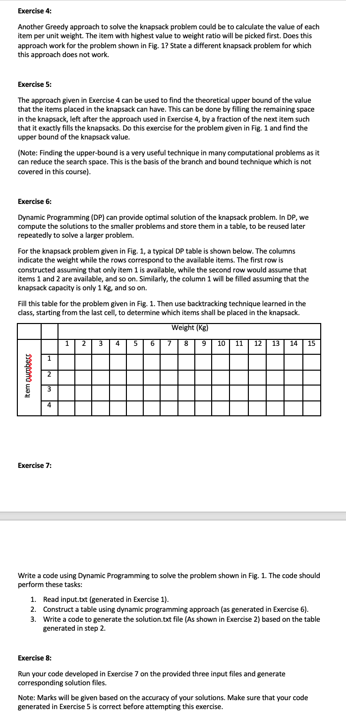 Solved Exercise 4: Another Greedy approach to solve the | Chegg.com