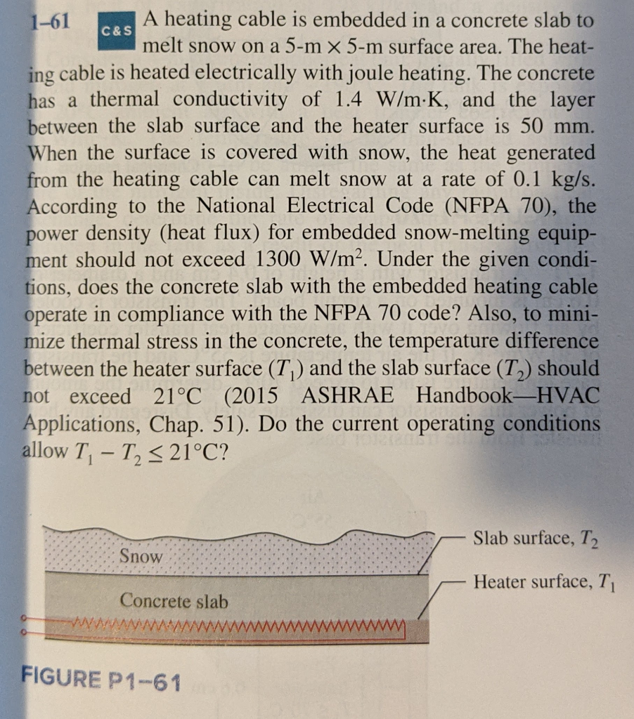 Solved 1-61 F A heating cable is embedded in a concrete slab | Chegg.com