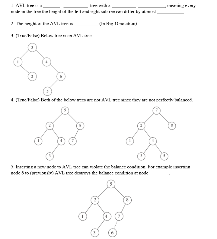 Solved 1. AVL tree is a tree with a node in the tree the | Chegg.com