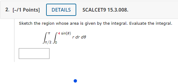 Solved Sketch the region whose area is given by the | Chegg.com