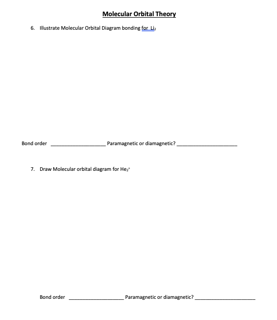 Solved Molecular Orbital Theory 6. Illustrate Molecular | Chegg.com