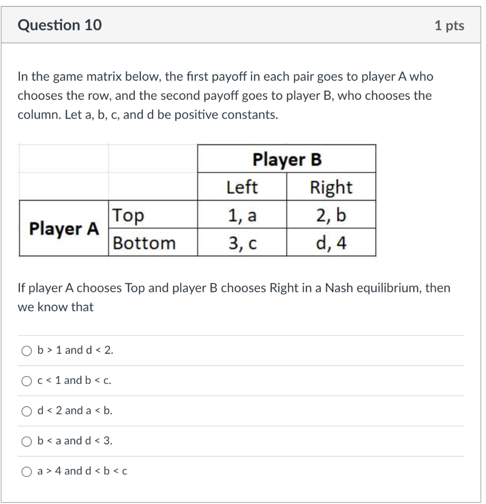 Solved In the game matrix below, the first payoff in each | Chegg.com
