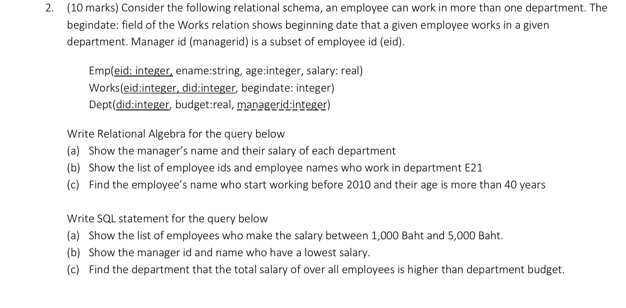 Solved 2. (10 marks) Consider the following relational | Chegg.com