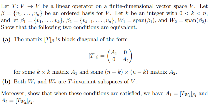 Solved Let T:V→V be a linear operator on a | Chegg.com