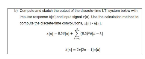 Solved a) Perform a transformations on continuous-time | Chegg.com