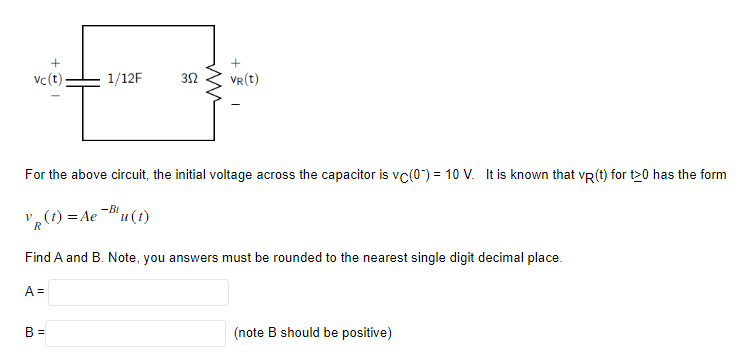 Solved For the above circuit, the initial voltage across the | Chegg.com