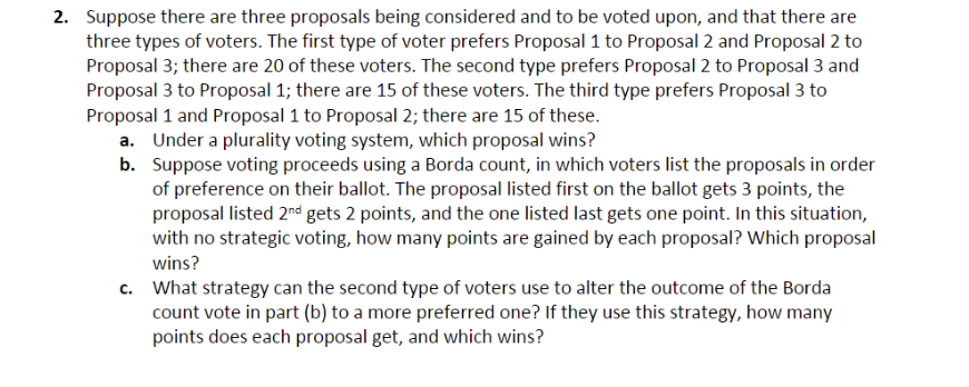 Solved 2. Suppose there are three proposals being considered | Chegg.com