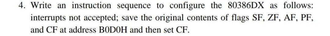 Solved 4. Write an instruction sequence to configure the | Chegg.com