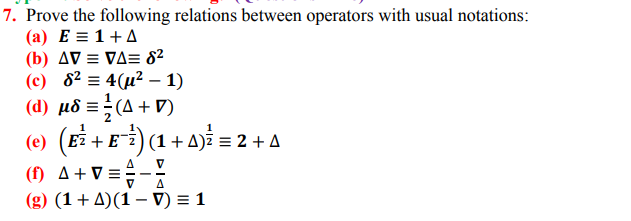Solved 7. Prove the following relations between operators | Chegg.com