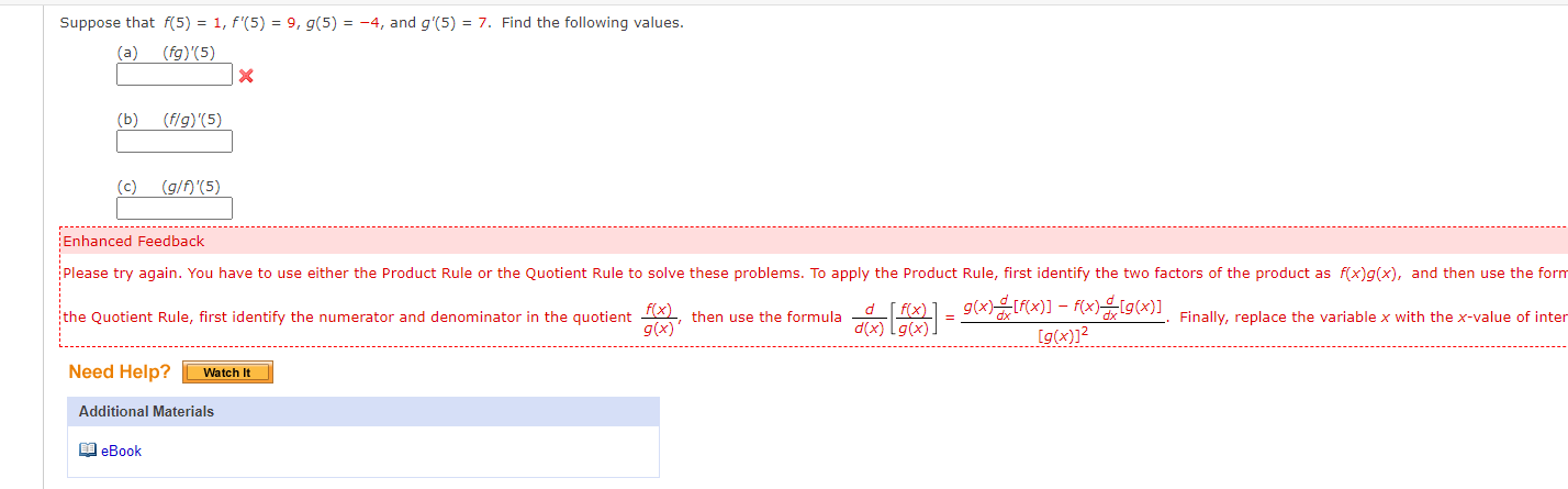 Solved Suppose that f(5)=1,f'(5)=9,g(5)=-4, ﻿and g'(5)=7. | Chegg.com