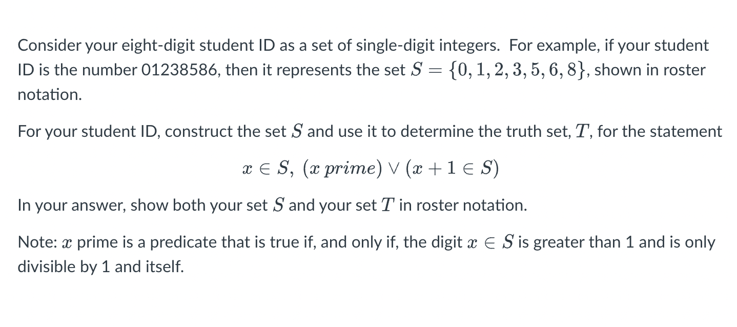 Solved Consider your eight-digit student ID as a set of | Chegg.com Solved Consider your eight-digit student ID as a set of | Chegg.com
