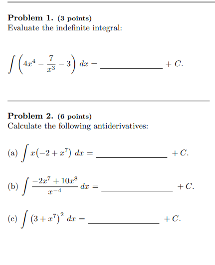 Solved Problem 1. (3 ﻿points)Evaluate the indefinite | Chegg.com