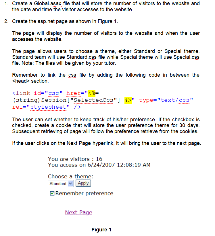 1. Create a Global.asax file that will store the | Chegg.com