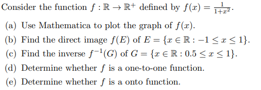 Solved Consider the function f:R→R+defined by f(x)=1+x21. | Chegg.com