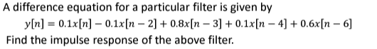 Solved A difference equation for a particular filter is | Chegg.com