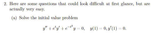 Solved 2. Here are some questions that could look difficult | Chegg.com